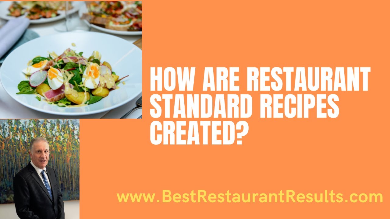 How are restaurant standard recipes created? - YouTube
