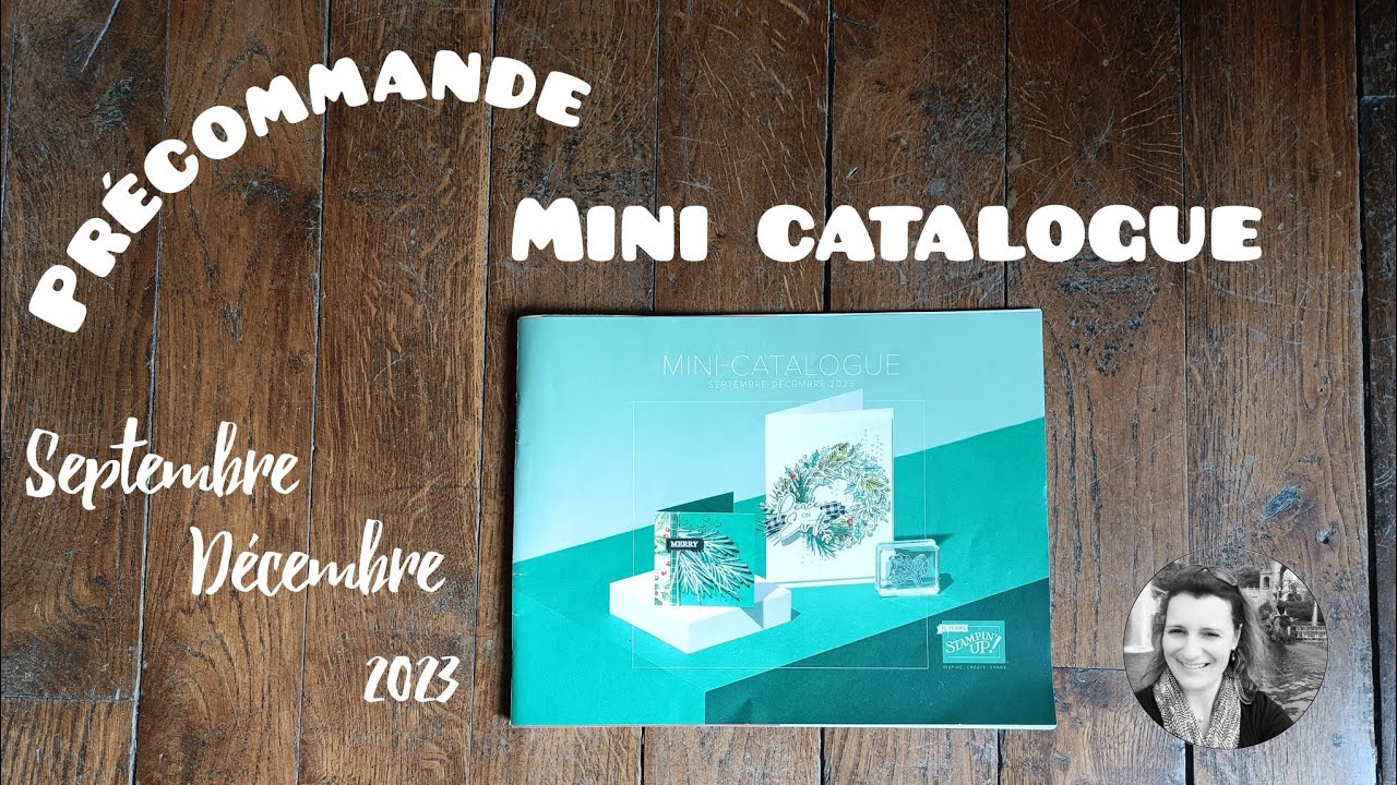Ma PRÉCOMMANDE mini-catalogue Septembre-Décembre 2023 et PLUS - YouTube
