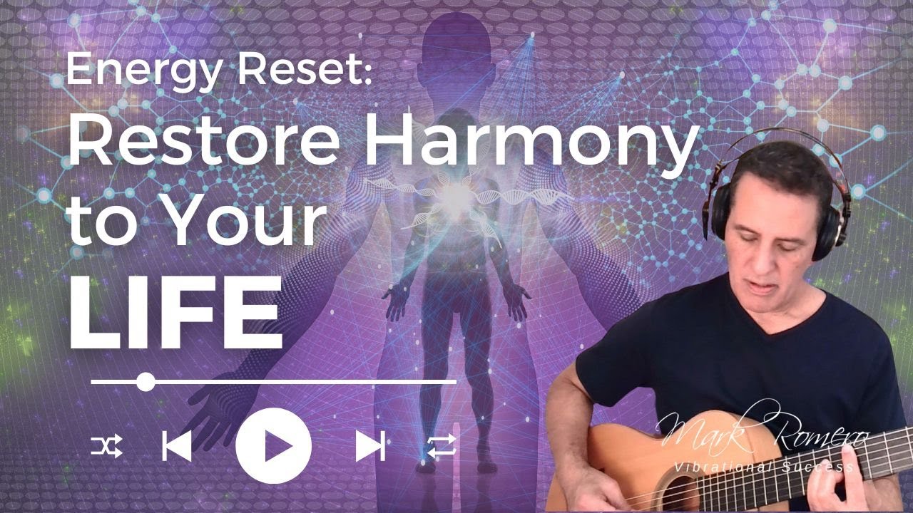 Energy Reset: Restore Harmony to Your Life with This Sound Healing ...