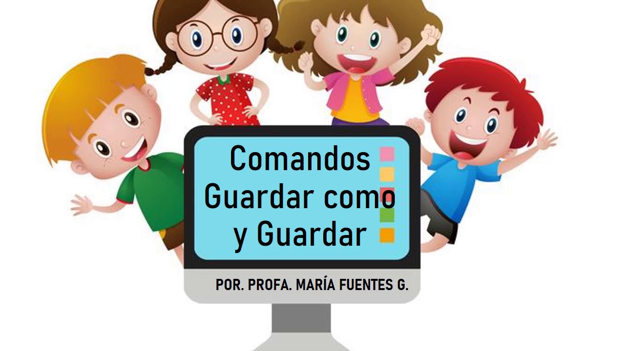Uso de comandos Guardar como y Guardar - YouTube