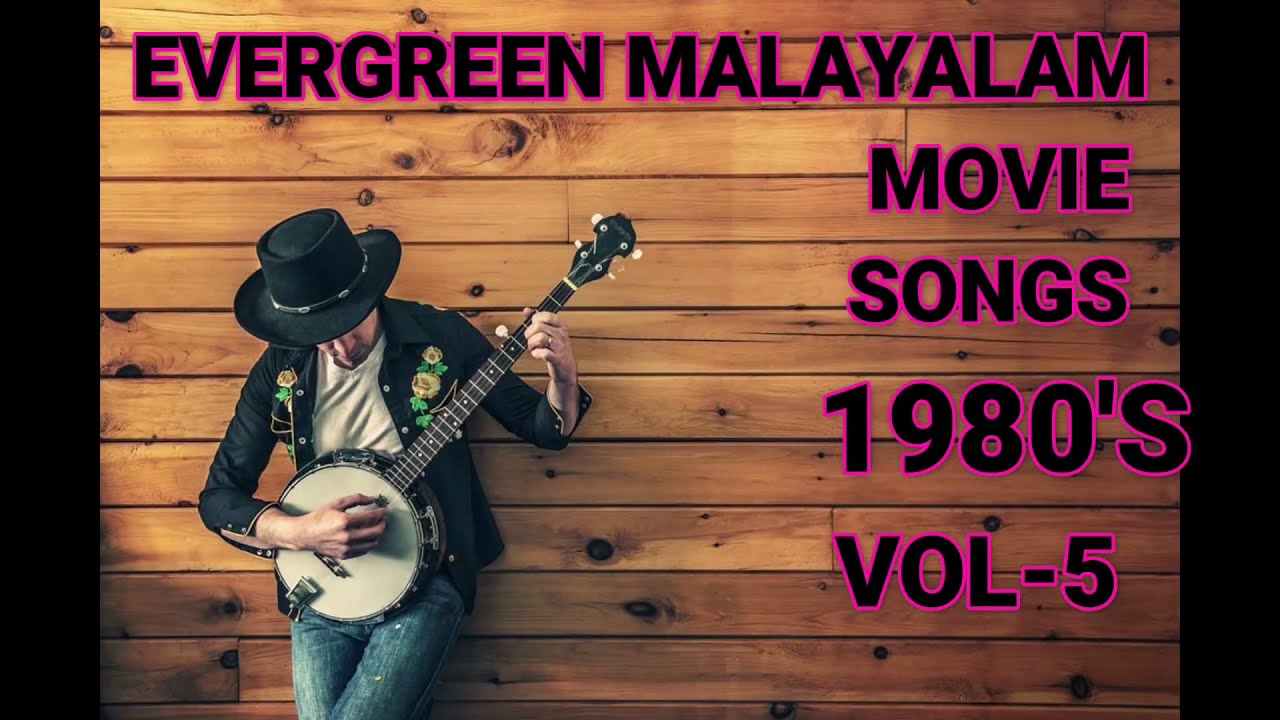 1980'S MALAYALAM MOVIE SONGS ,VOL 5 - YouTube