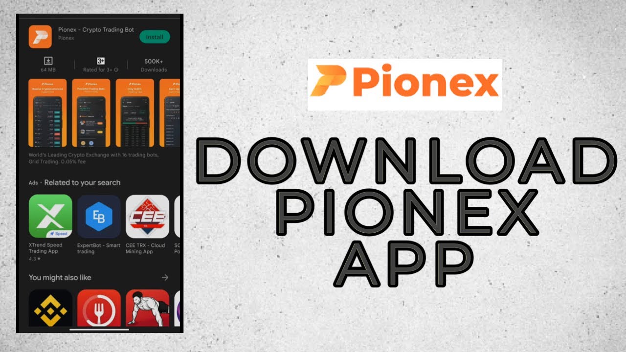 How to Download Pionex App | Install Pionex App on Android Phones ...