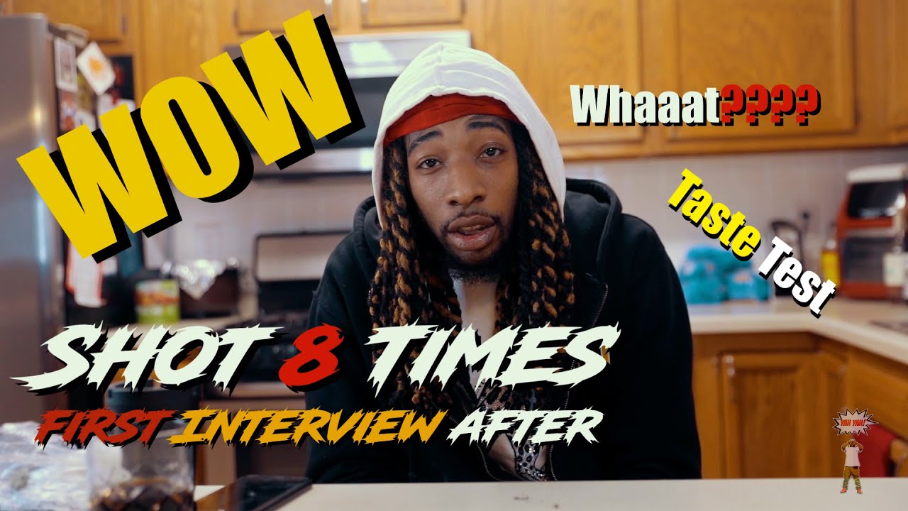 Shot 8 Times! King Laron finally tells his story and taste test food ...