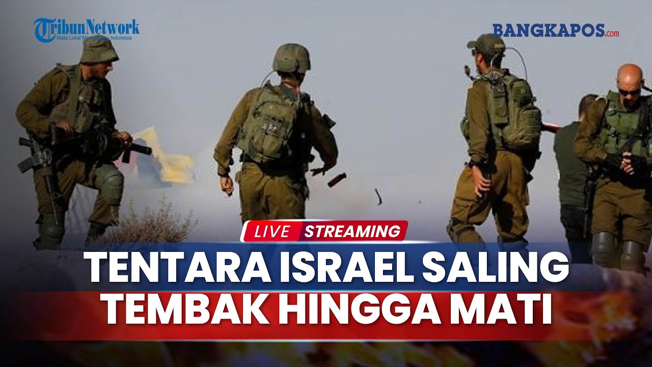 Senjata Makan Tuan! 6 Tentara Israel Tewas Kena Tembakan Teman dan ...