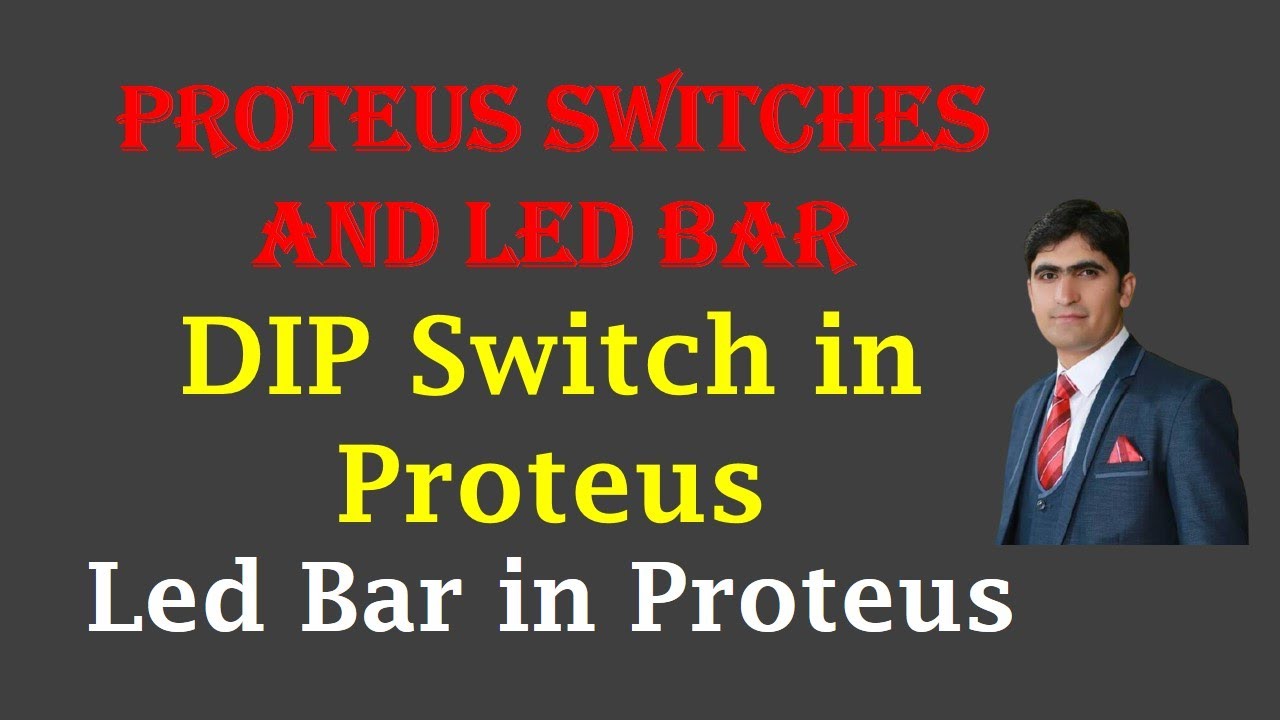 Proteus switches and led bar || DIP Switch in Proteus || Led Bar in ...