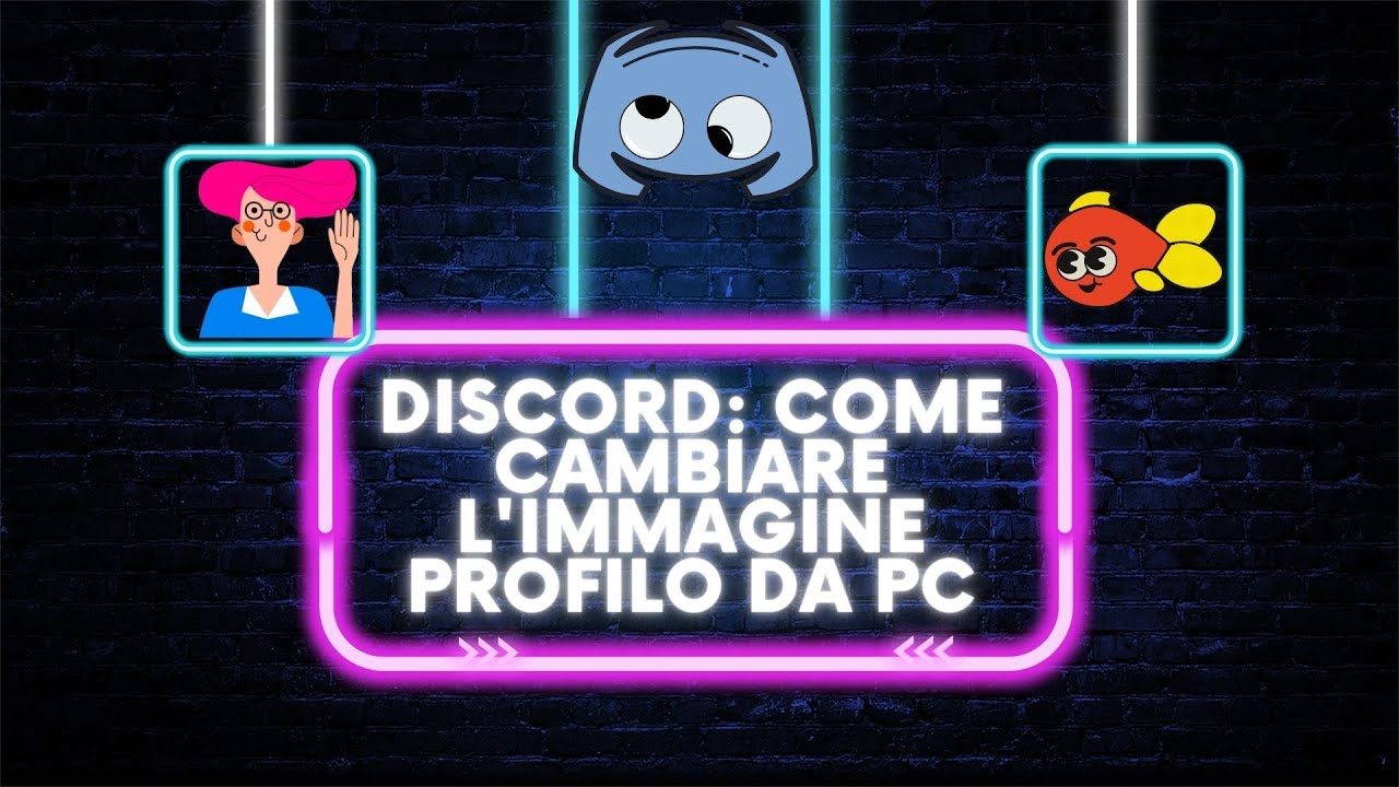 Discord: Come Cambiare l'Immagine Profilo Da PC - YouTube