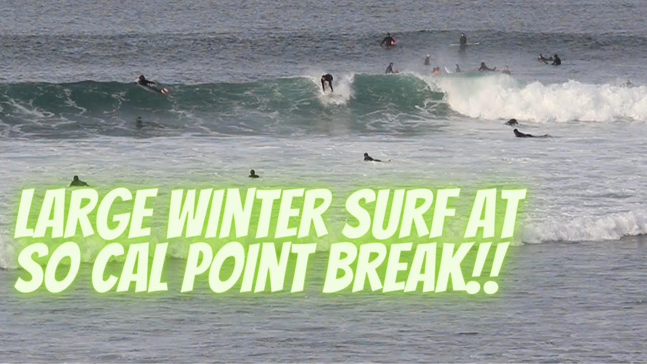 LARGE WINTER SURF at Southern California Point Break! Injured Ribs in ...