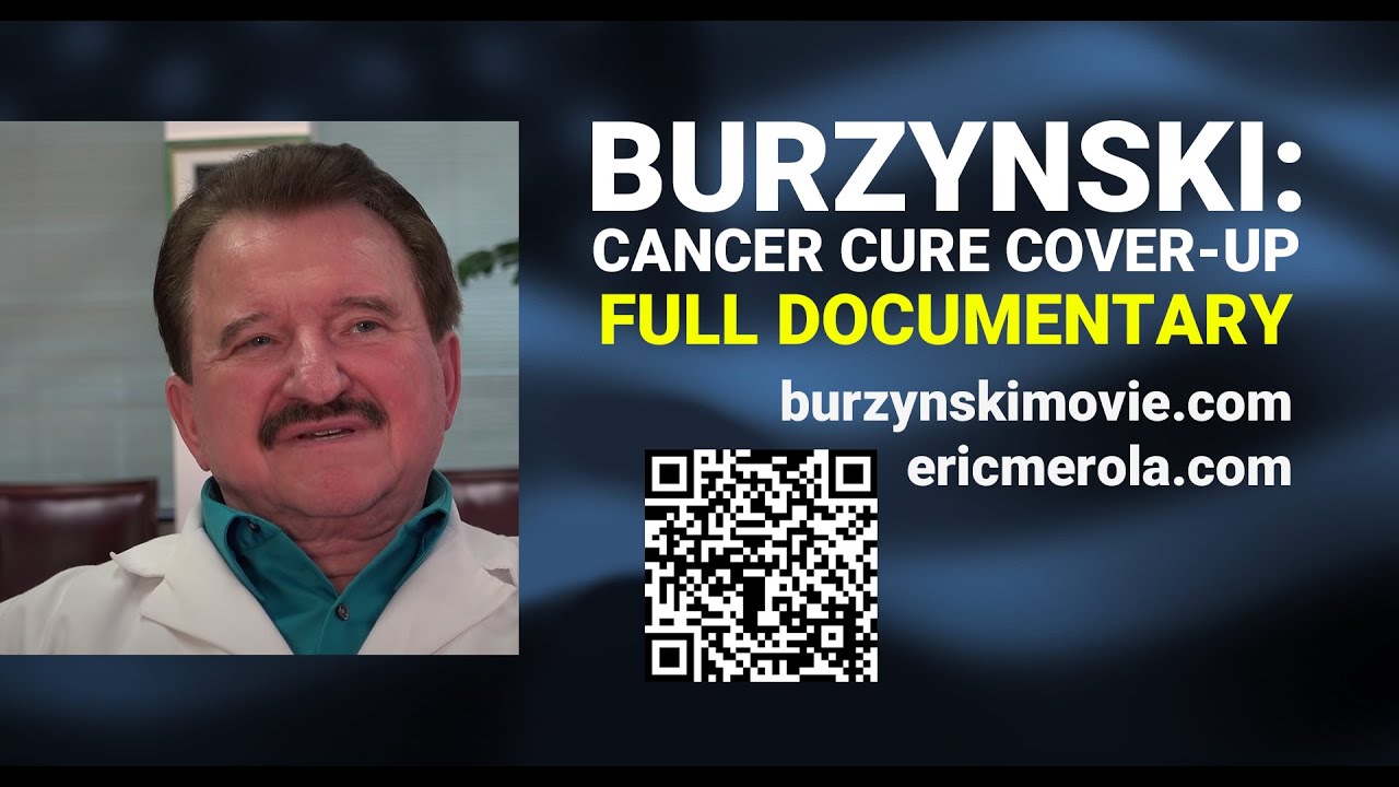 Burzynski: Cancer Cure Cover-Up | A documentary by Eric Merola - YouTube