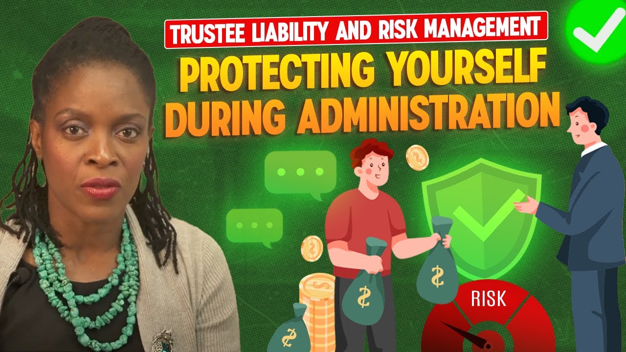 Trustee Liability and Risk Management Protecting Yourself During ...