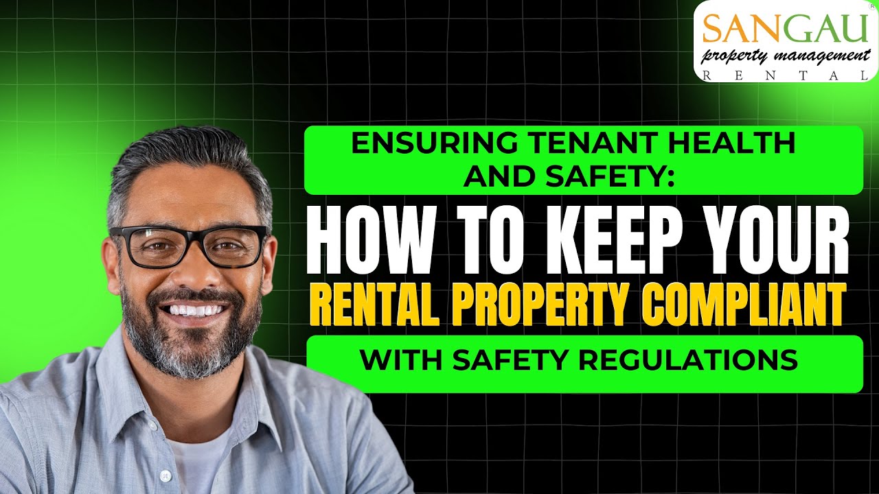 Ensuring Tenant Health and Safety: How to Keep Your Rental Property ...