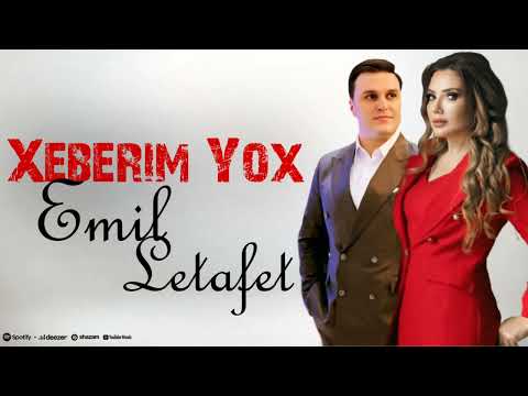 Letafet & Emil - Xeberim Yox |2026|