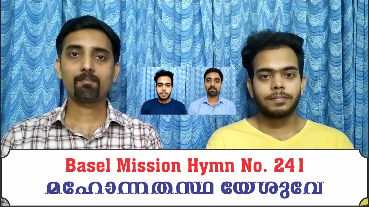 Basel Mission Hymn No 241 (BM.241) | Mahonnathastha Yeshuve | Quartet ...
