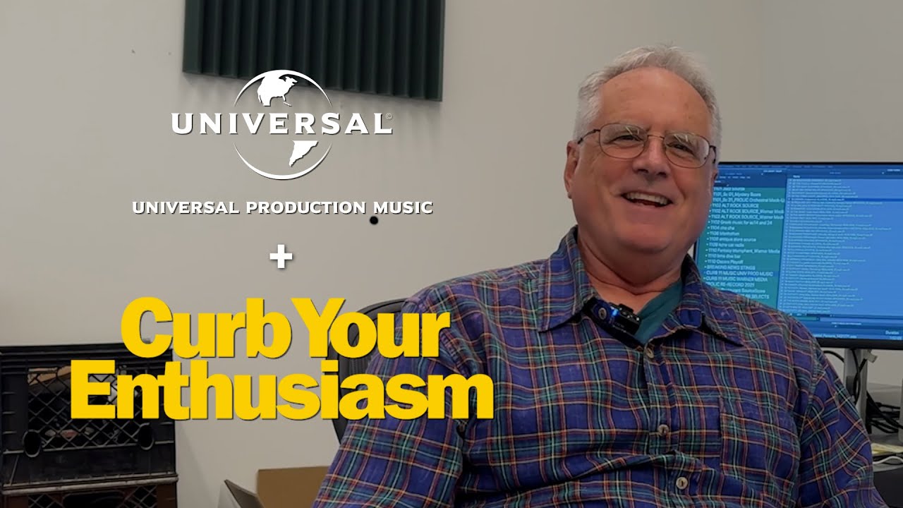 The Impact of Music: Steve Rasch - Curb Your Enthusiasm | Universal ...