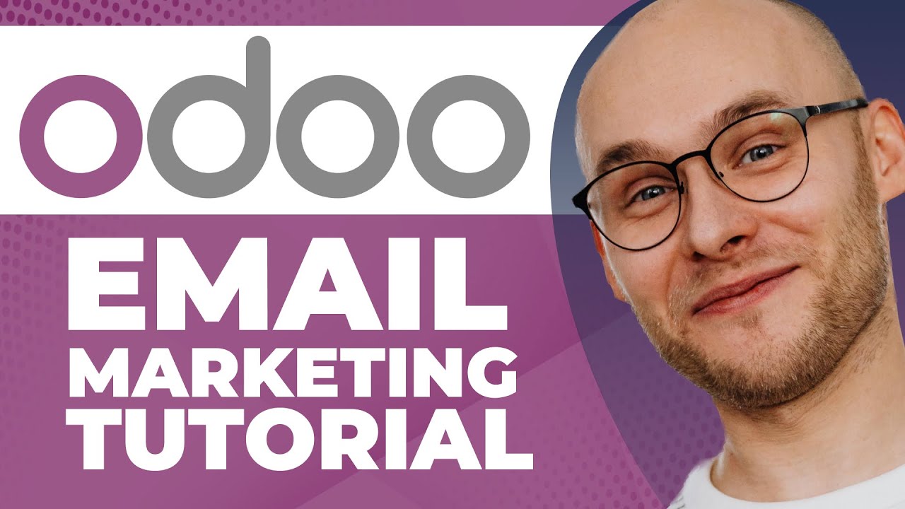 Odoo Email Marketing Tutorial Step By Step Youtube