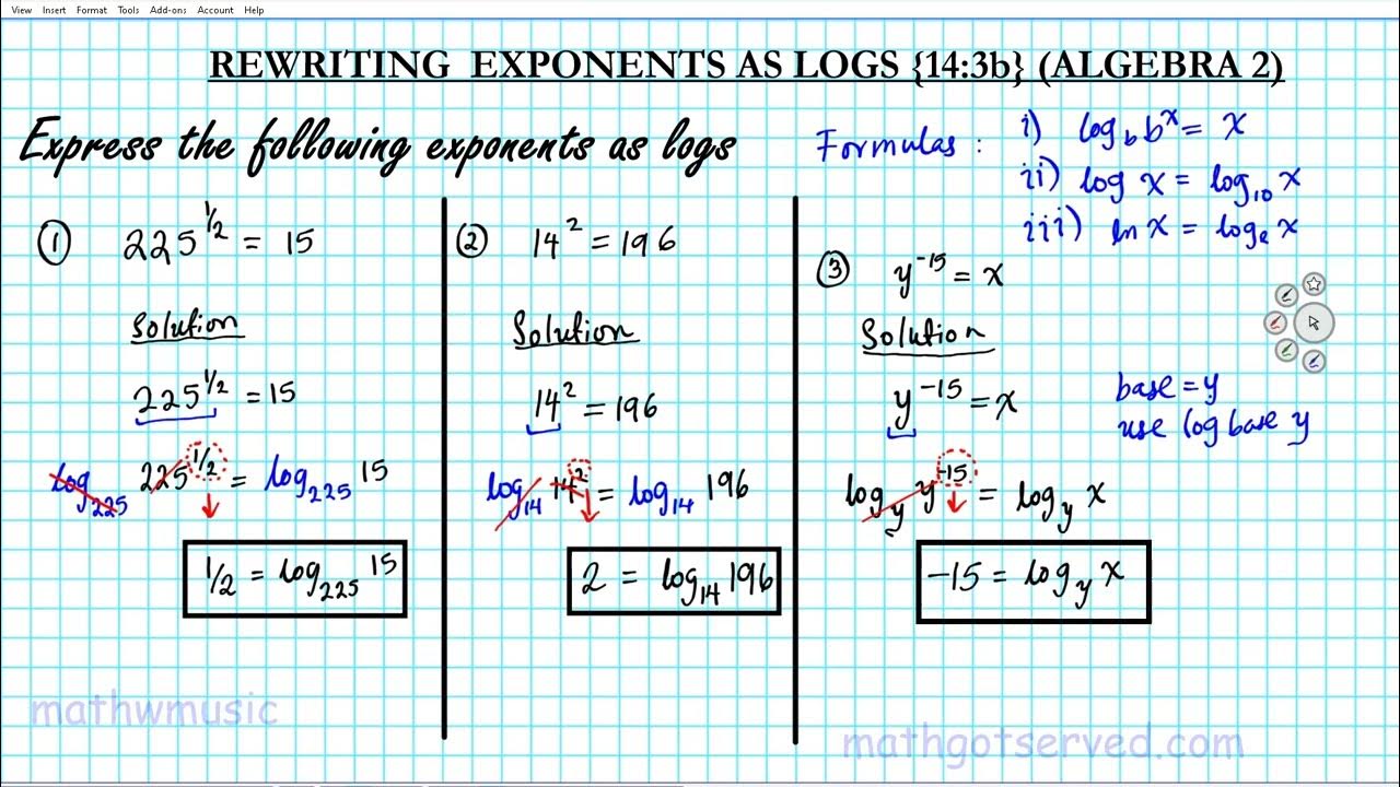 Algebra 2 Rewriting Exponents As Logariths Logs Mwm 14 3 B