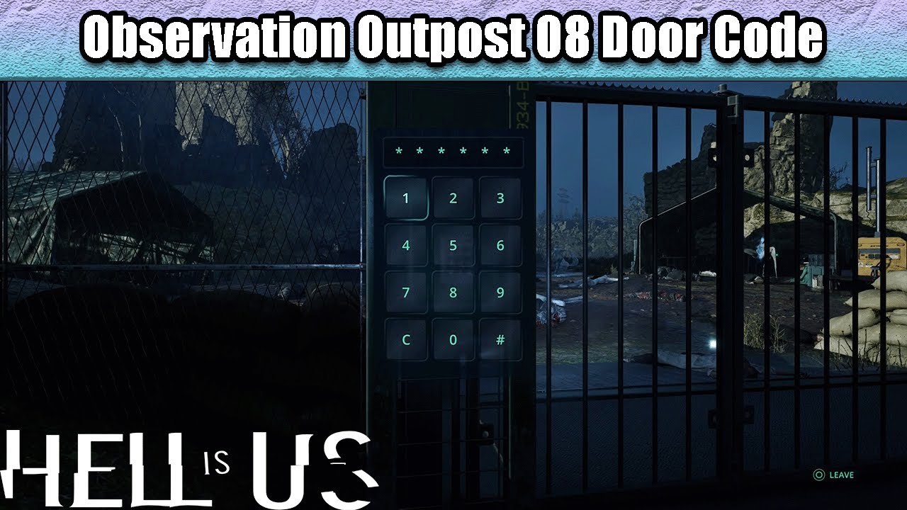 Observation Outpost 08 gate code solution + answer | Hell Is Us - YouTube