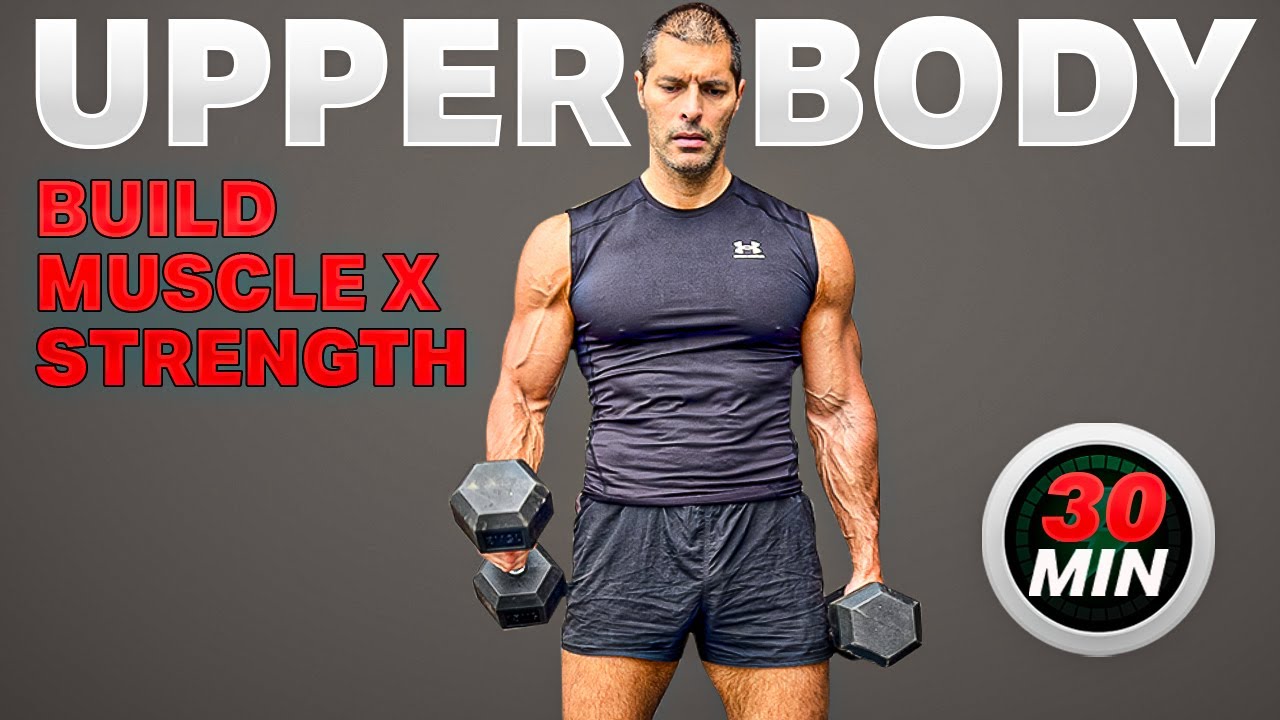 Intense 30-Minute Upper Body Workout at Home: Build Muscle and Strength with Dumbbells - YouTube