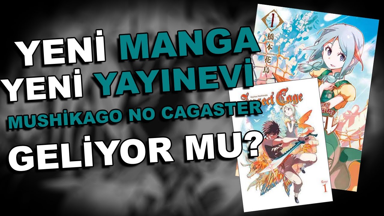 Mushikago no Cagaster Mangası geliyor! - Dex Yayınları - YouTube