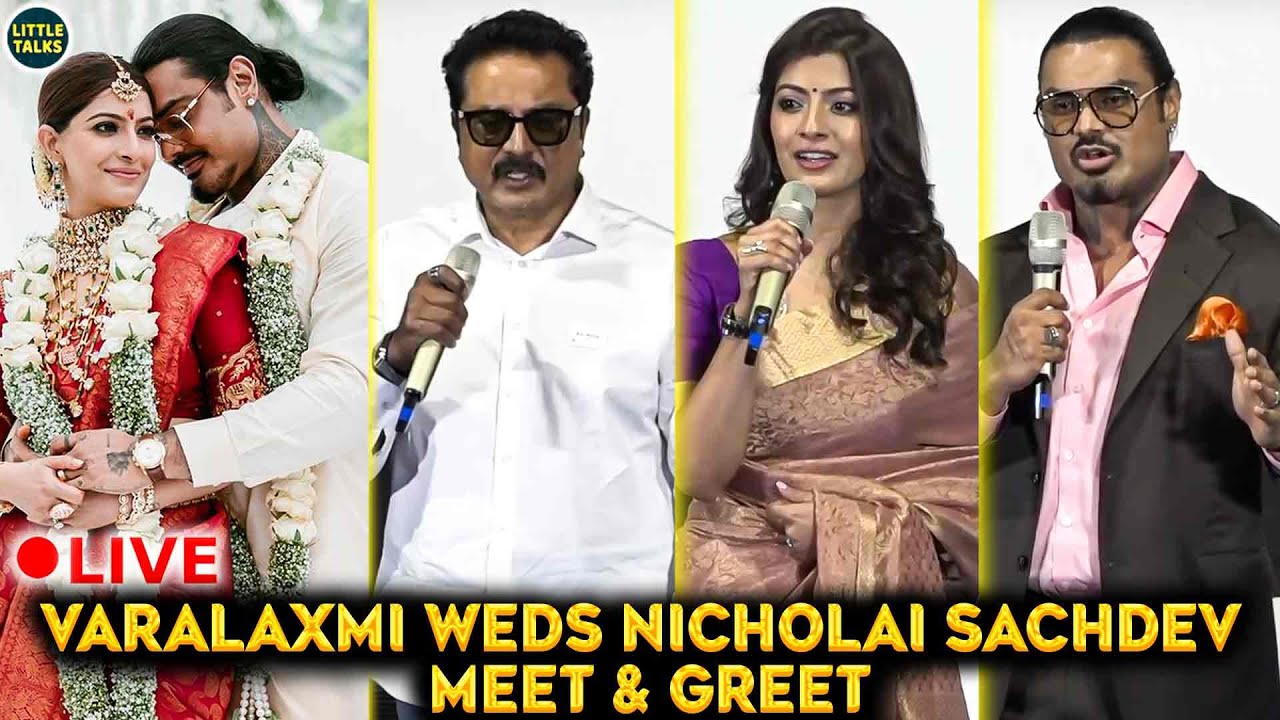 🔴LIVE: Varalaxmi weds Nicholai Sachdev - Meet & Greet | Sarathkumar ...