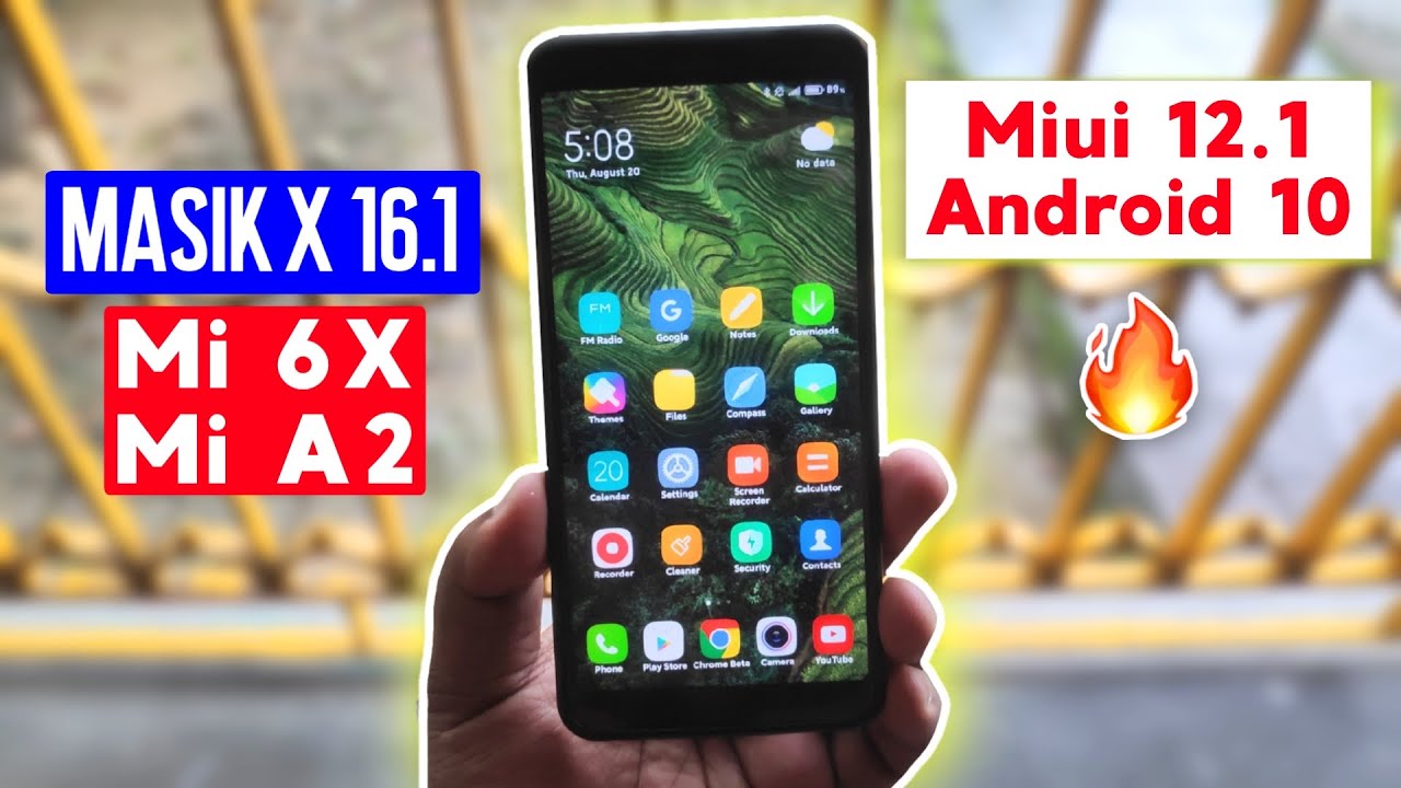 MASIK X 16.1 Mi 6x/Mi A2 | MIUI 12.1 with Android 10 - YouTube