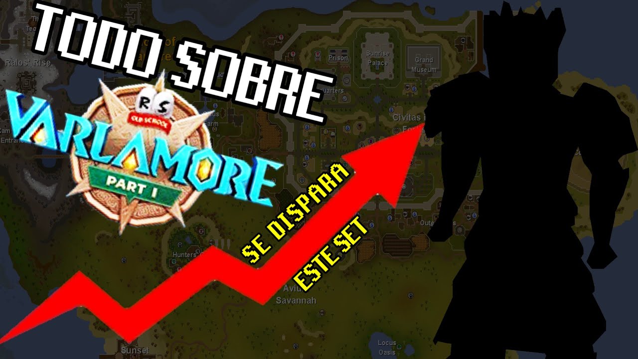 #68 Noticias: TODO SOBRE VARLAMORE PARTE 1 | SE DISPARA ESTE SET ...