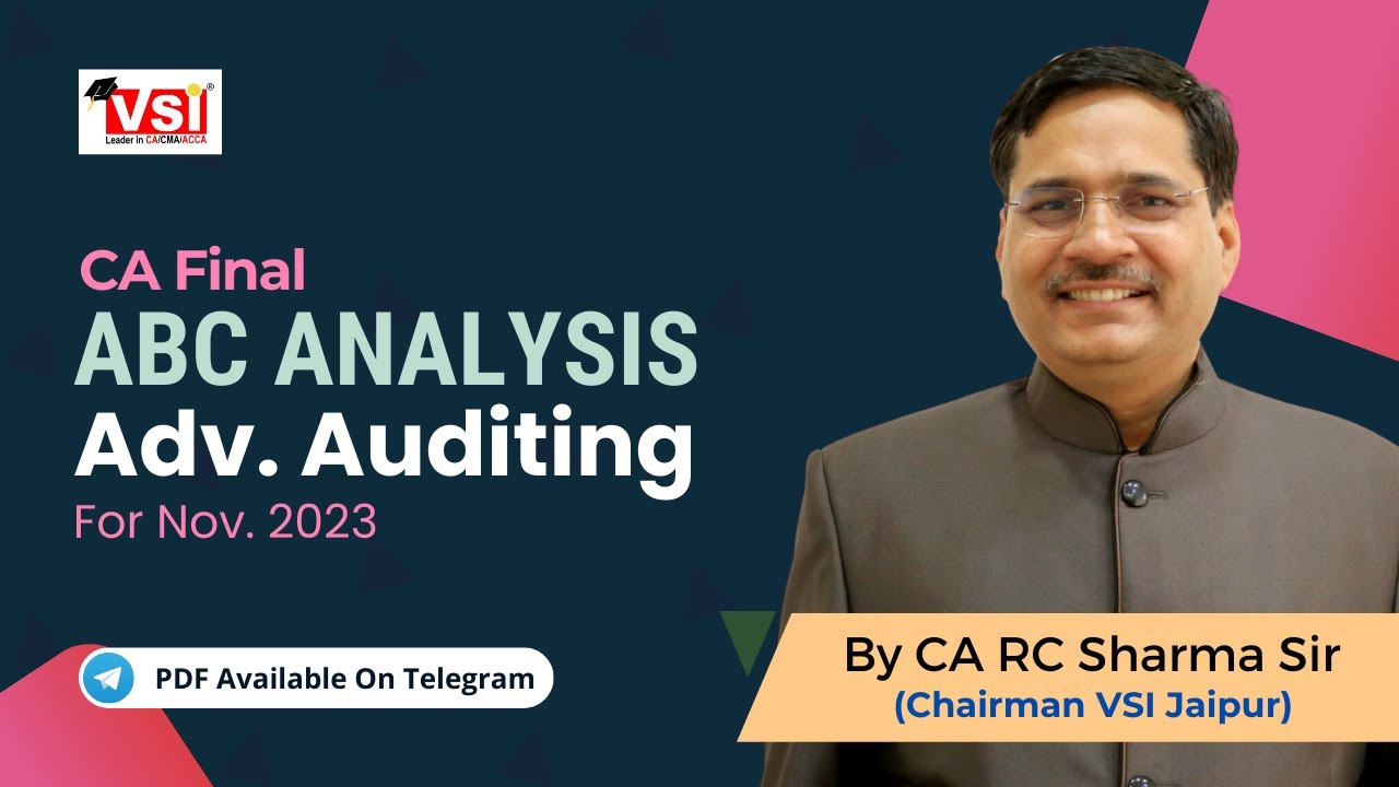 CA Final Adv. Auditing ABC Analysis & Sure Success Strategy - Nov 2023 ...