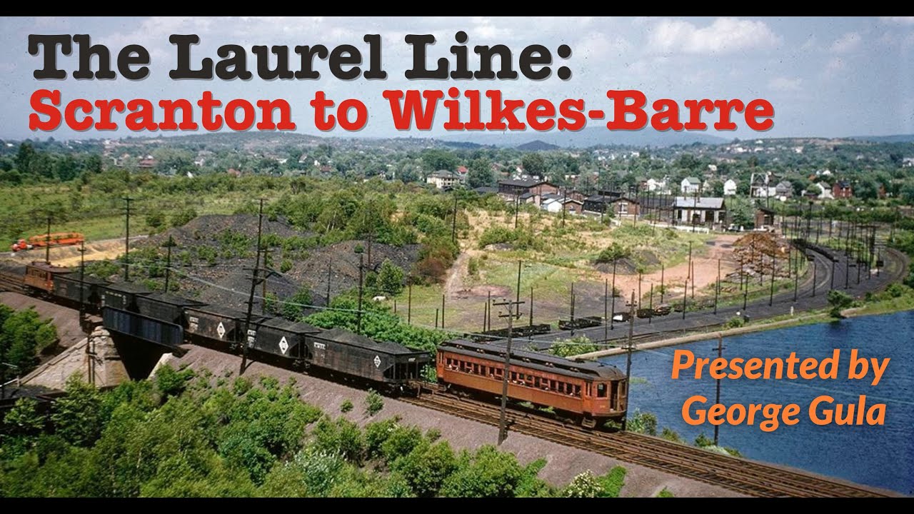 Trolleyology: The Laurel Line - Scranton to Wilkes-Barre - YouTube