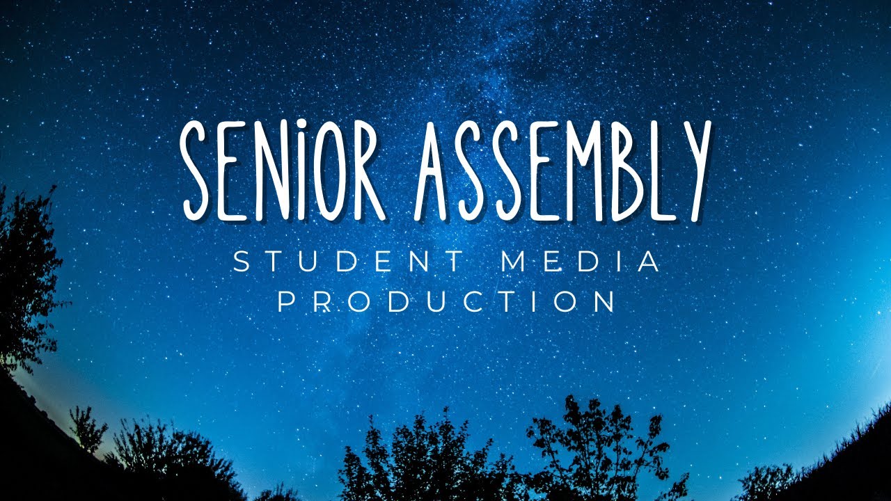 Senior Assembly (4K) - YouTube