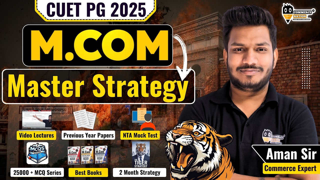 CUET PG M.Com Entrance 2025 Master Tiger Strategy | CUET PG M.Com ...