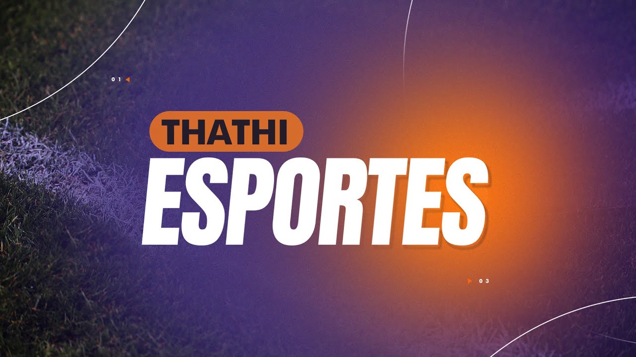 ⚽🤾🏼‍♂️🏈 Thathi Esportes (12/12/2024) - YouTube