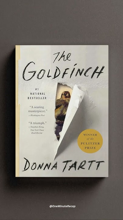 [1-min Recap] The Goldfinch - Donna Tartt (2013) - YouTube