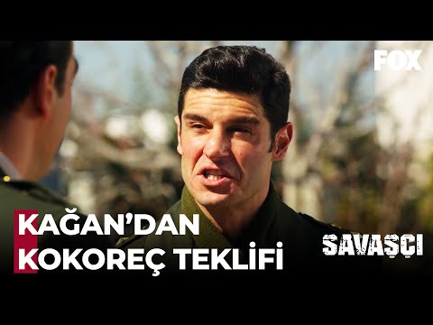 Haydar, Kağan'ın Kokoreç Teklifini Reddetti - Savaşçı 98. Bölüm