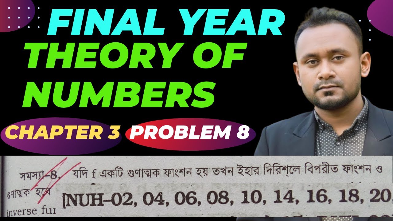 Theory Of Number Chapter 3 Problem 8 । সংখ্যাতত্ত্ব। theory of numbers ...