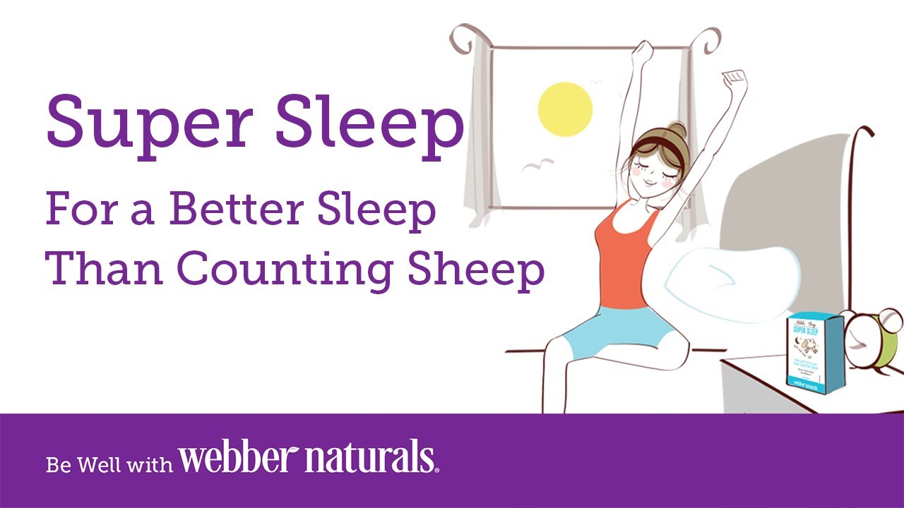 Super Sleep | Webber Naturals Natural Sleep Aid - YouTube