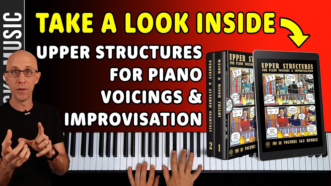 Master Jazz Piano: Upper Structures for Voicings & Improvisation ...