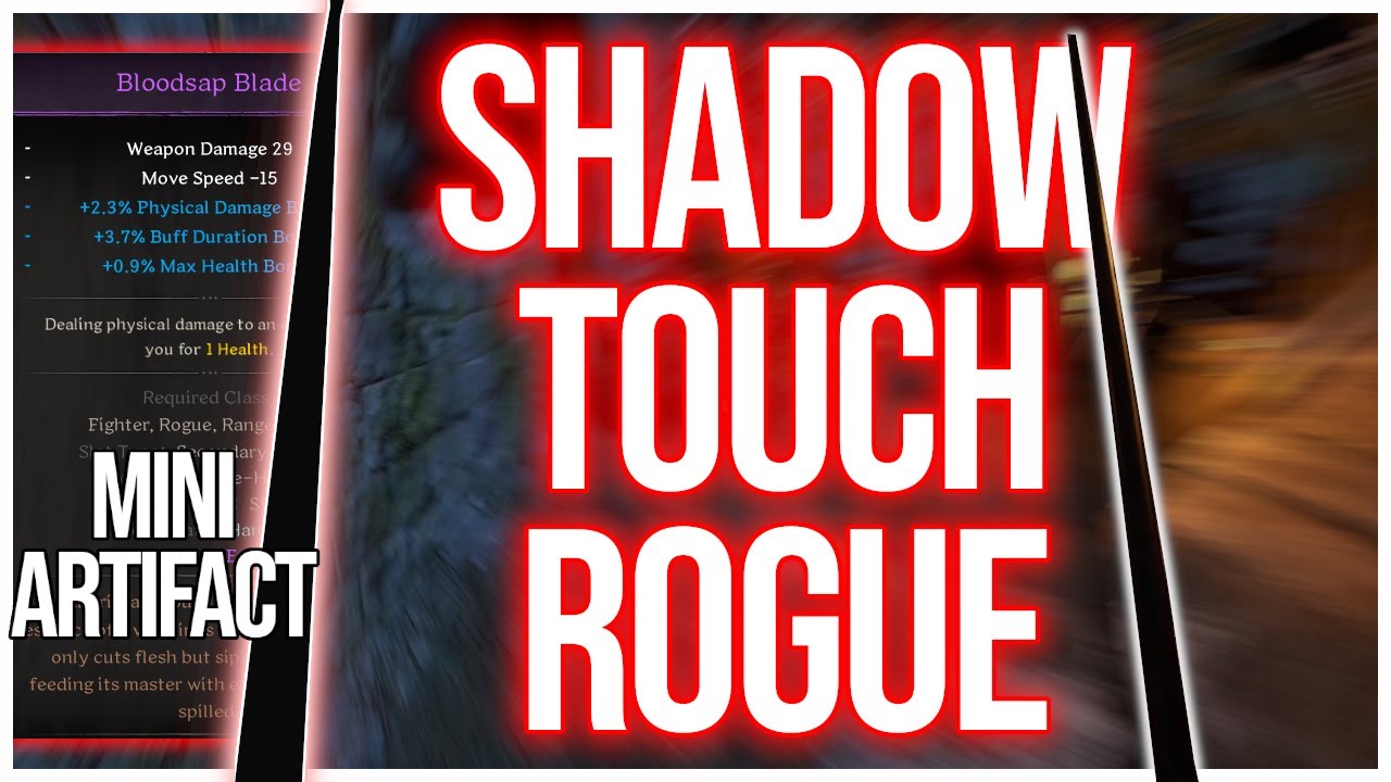 Rogue Has Shadow Touch Now - Bloodsap Blade Minor-Artifact - YouTube