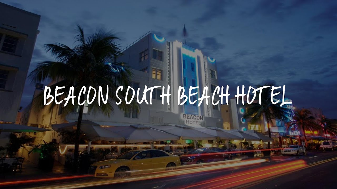 Beacon South Beach Hotel Review - Miami Beach , United States of ...