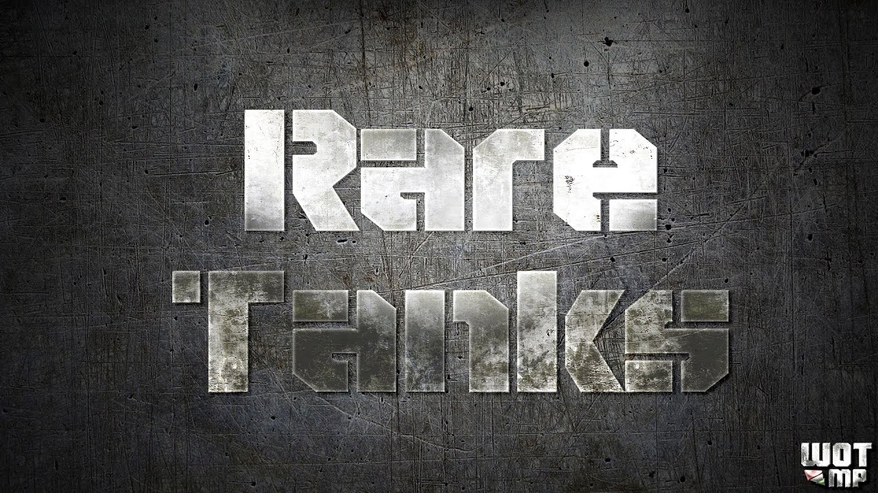 World of Tanks: Rare Tanks |HD| - YouTube