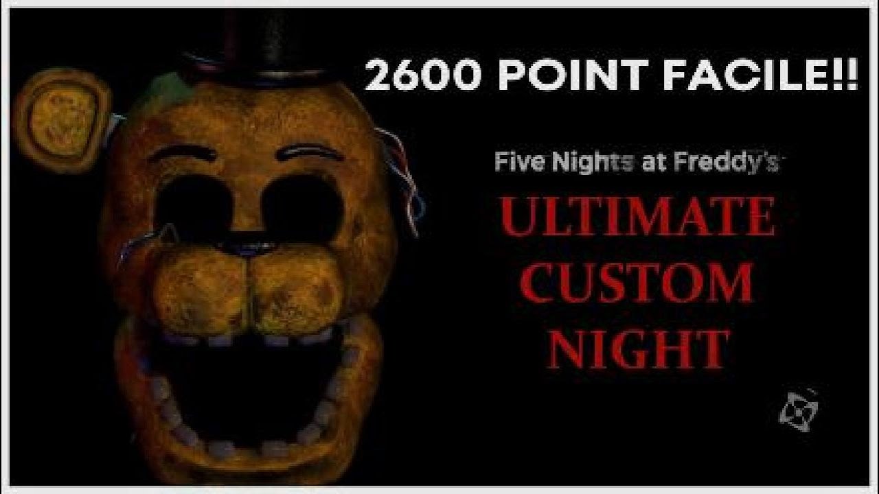 Comment avoir 2600 point facile sur fnaf UCN!? #fnaf #UCN - YouTube