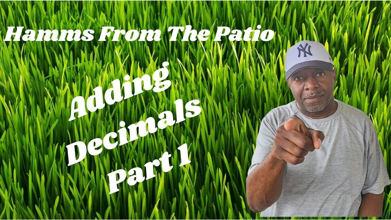 Adding Decimals Part 1 - YouTube