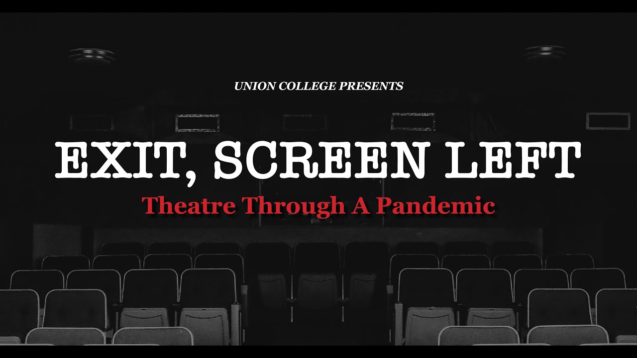 Exit, Screen Left: Theatre Through A Pandemic - YouTube