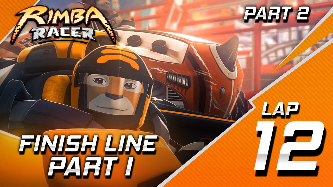 RIMBA Racer | Lap 12 (Part 2) | Finish Line (Part 1) | Animation - YouTube