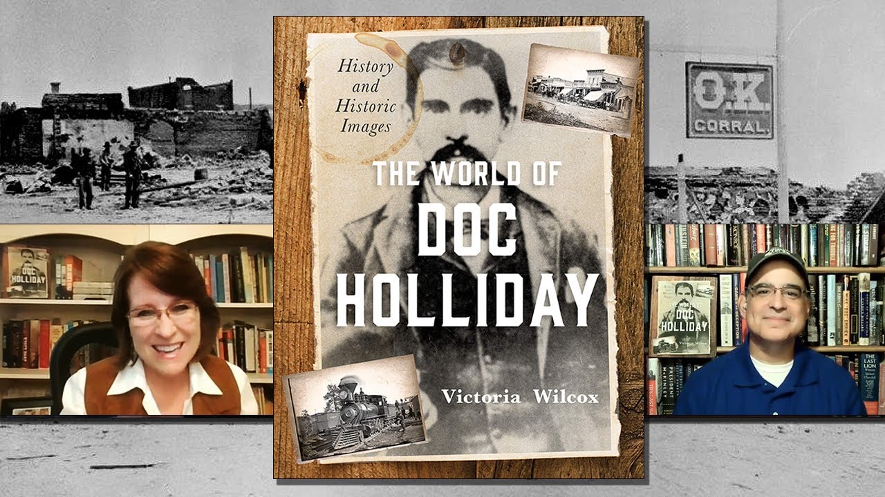 Victoria Wilcox - The World of Doc Holliday: History and Historic ...