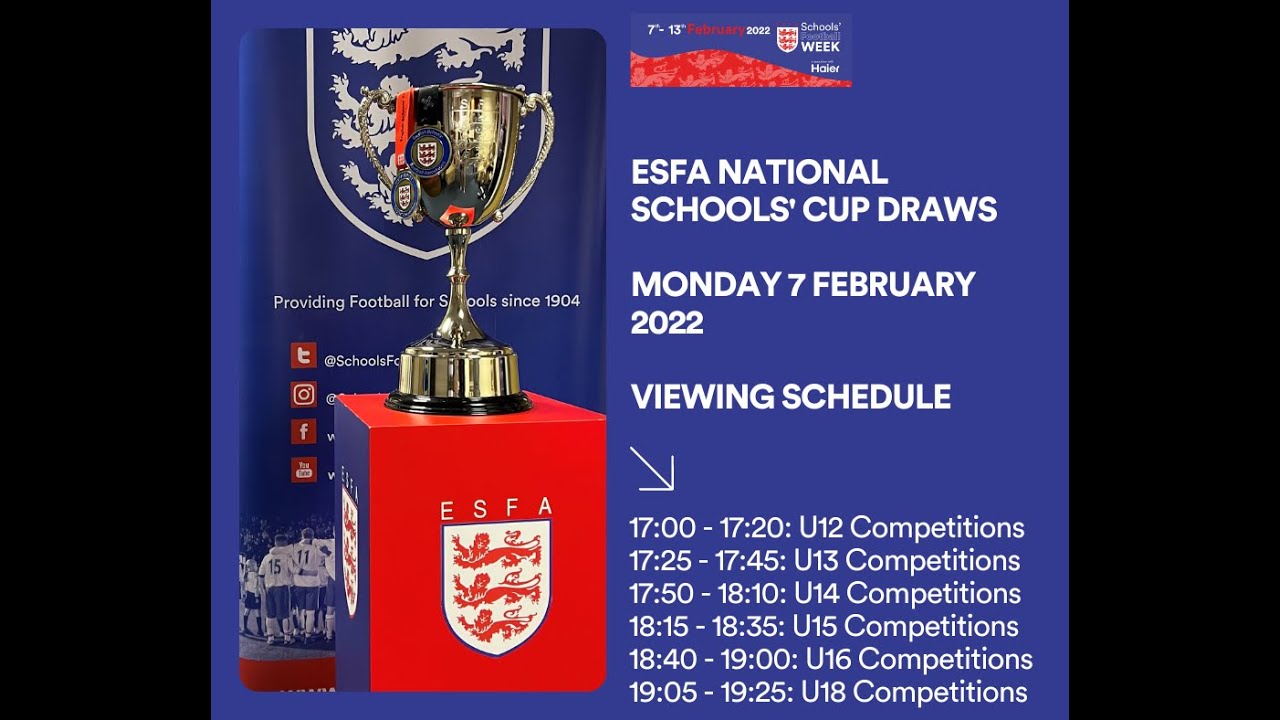 ESFA NATIONAL SCHOOLS' CUP DRAWS - YouTube