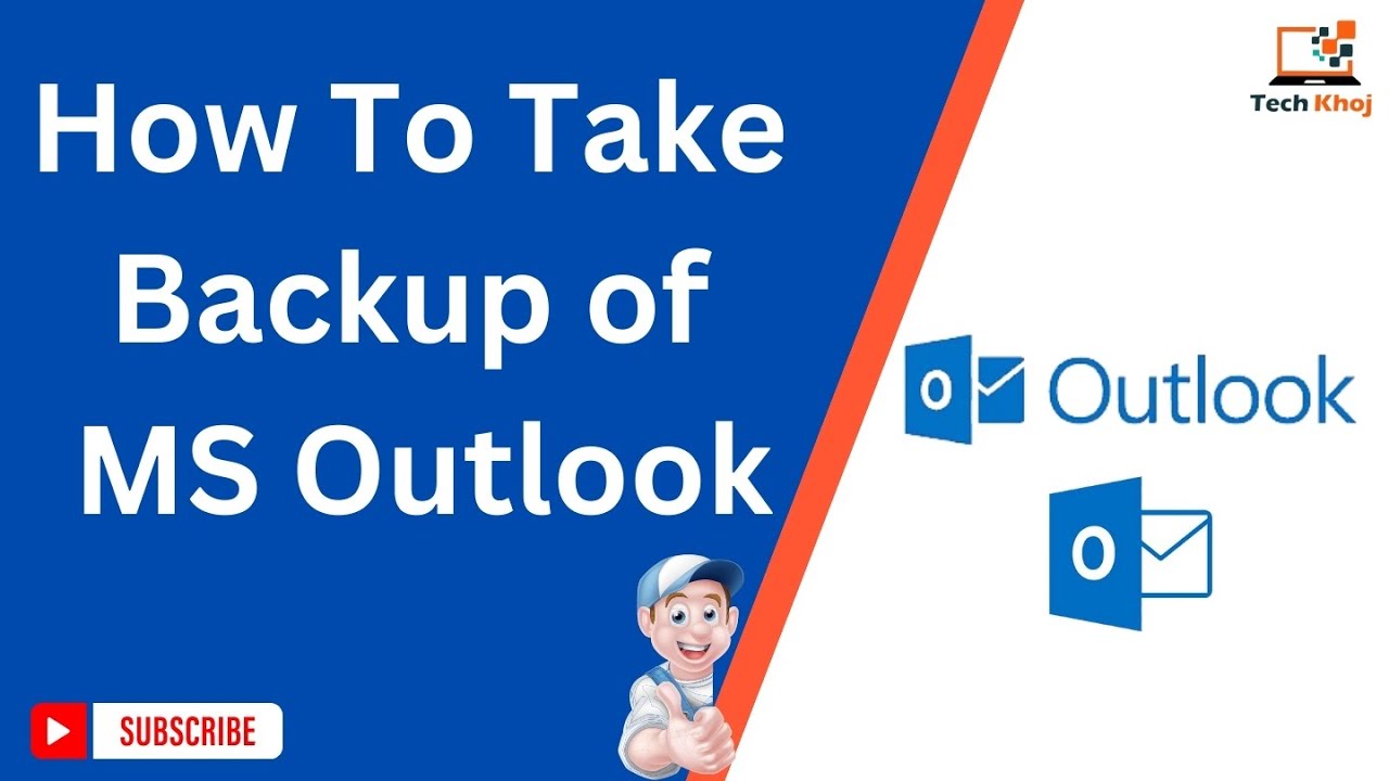 How To Take Backup of MS Outlook - YouTube