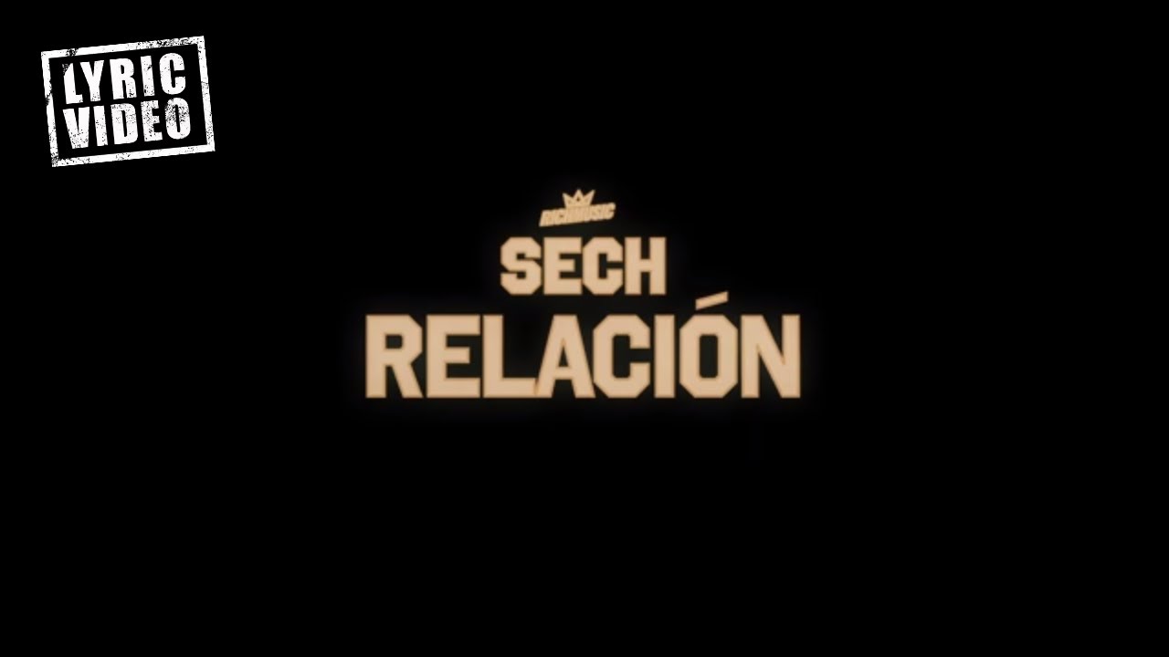 Sech - Relación (Lyric Video) - YouTube