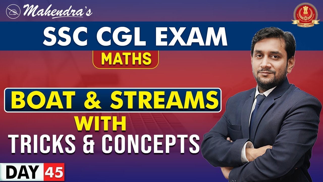 Boat & Stream | Tricks & Concepts | Maths | By Prabal Mahendras | SSC ...