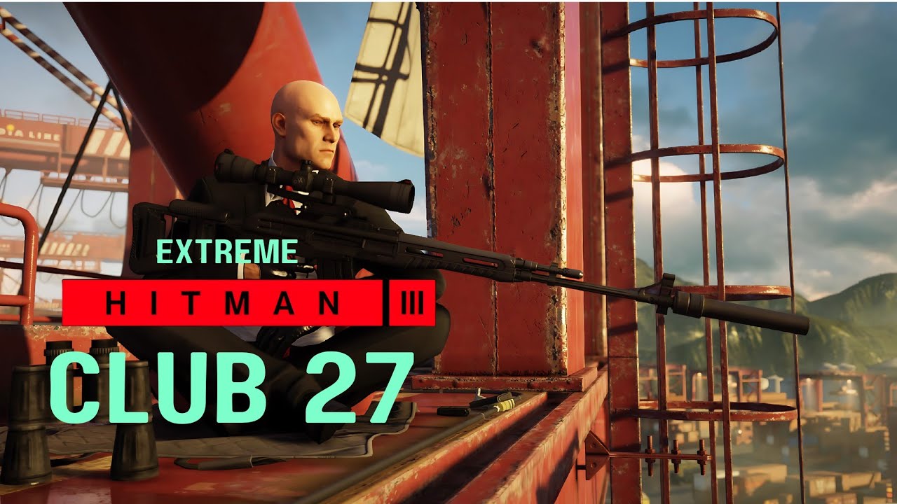 HITMAN 3: Club 27 (Bangkok, Thailand) Stealth kills gameplay - YouTube