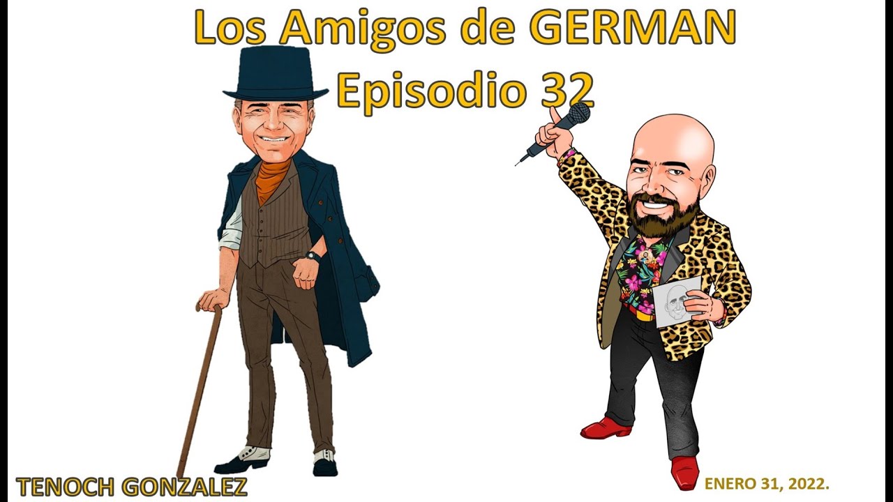 Episodio 32 presentando a TENOCH GONZALEZ - YouTube
