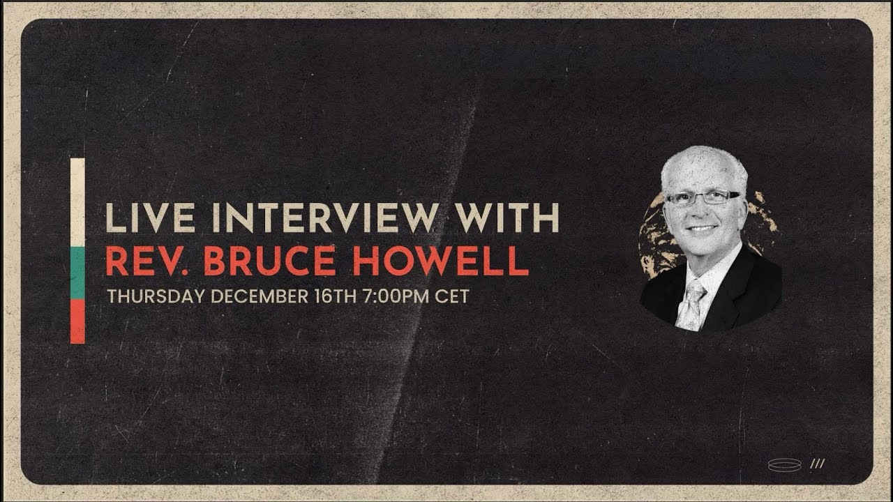 MISSIONS with Rev. Bruce Howell - YouTube